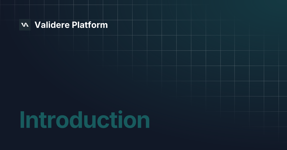 Introduction | Validere Platform